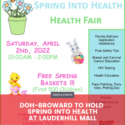 DOH-Broward to Hold Spring Into Health at Lauderhill Mall - Lauderhill Mall